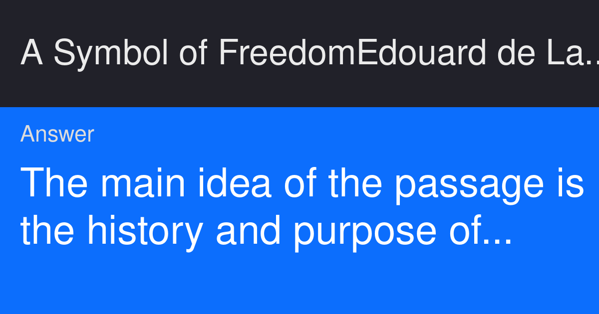 A Symbol of Freedom Edouard de Laboulaye, a French writer and law ...